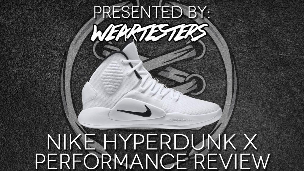 Nike Hyperdunk X Performance Review | Duke4005 - WearTesters