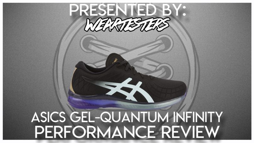 Asics Gel-Quantum Infinity Performance Review - WearTesters