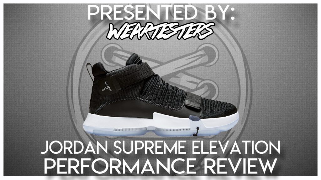 Stanley Tse Weighs in on the Jordan Supreme Elevation - WearTesters