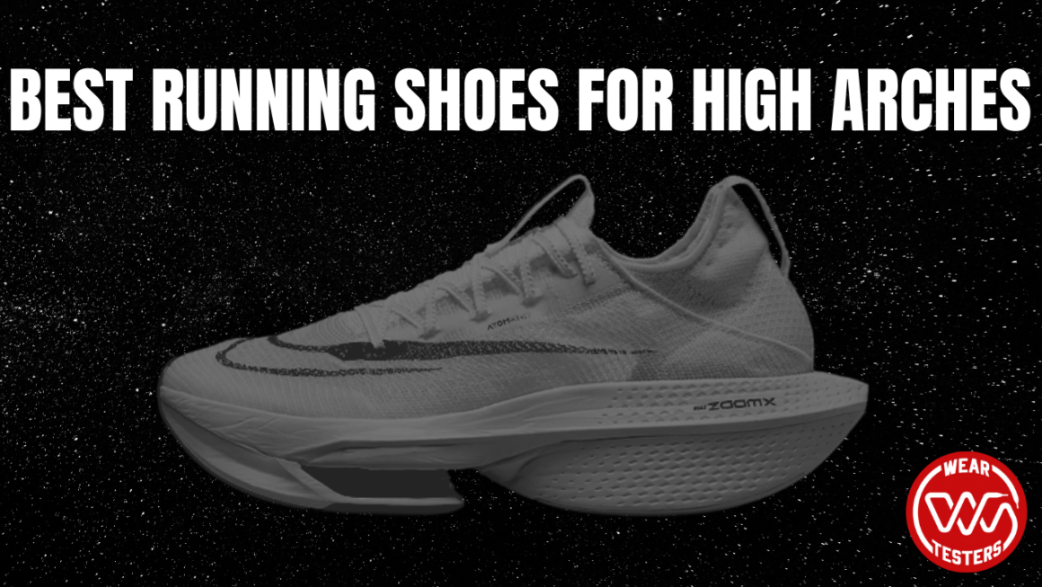 Best Running Shoes for High Arches - WearTesters