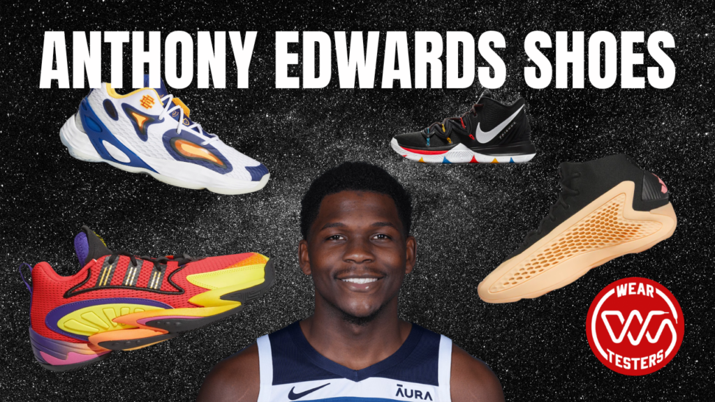 Anthony Edwards Shoes: A Full Timeline - WearTesters