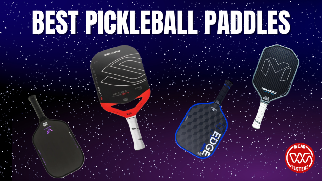 The Best Pickleball Paddles of 2025 - WearTesters